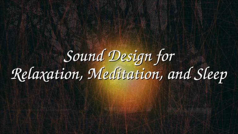 New Project: Sound for Relaxation, Meditation, and Sleep – The Wayfarer ...